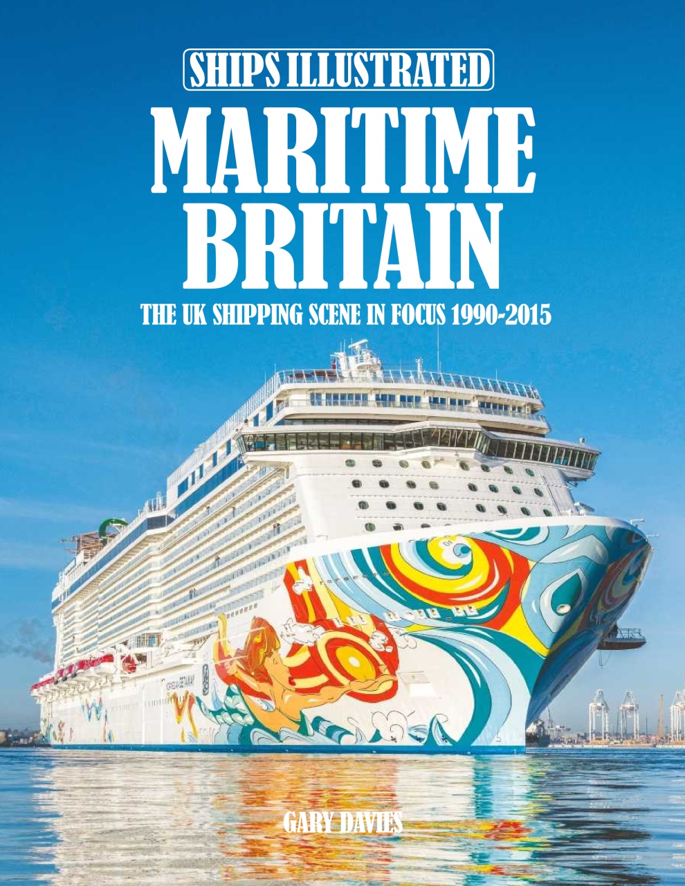 World of Ships Magazine - Maritime Britain Back Issue