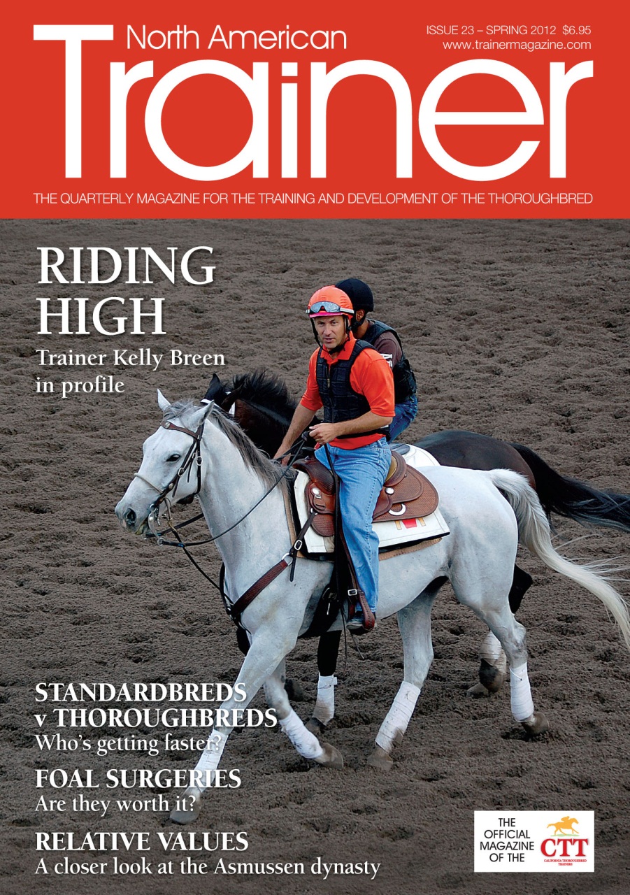 North American Trainer Magazine - horse racing - Issue 23 - Spring 2012 ...