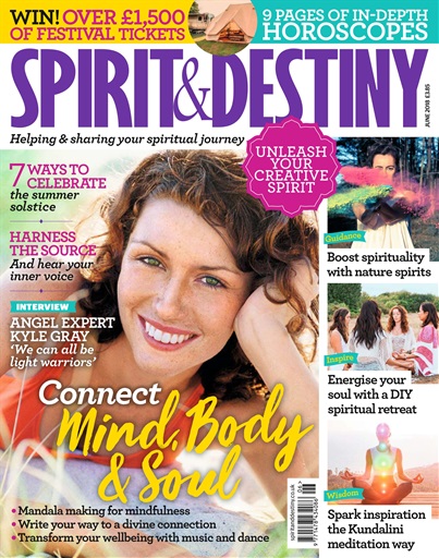 Spirit & Destiny Magazine - June 2018 Back Issue