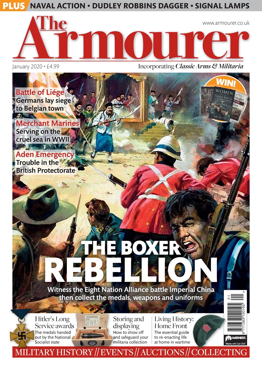 The Armourer Magazine - January 2020 – The Boxer Rebellion special Back ...