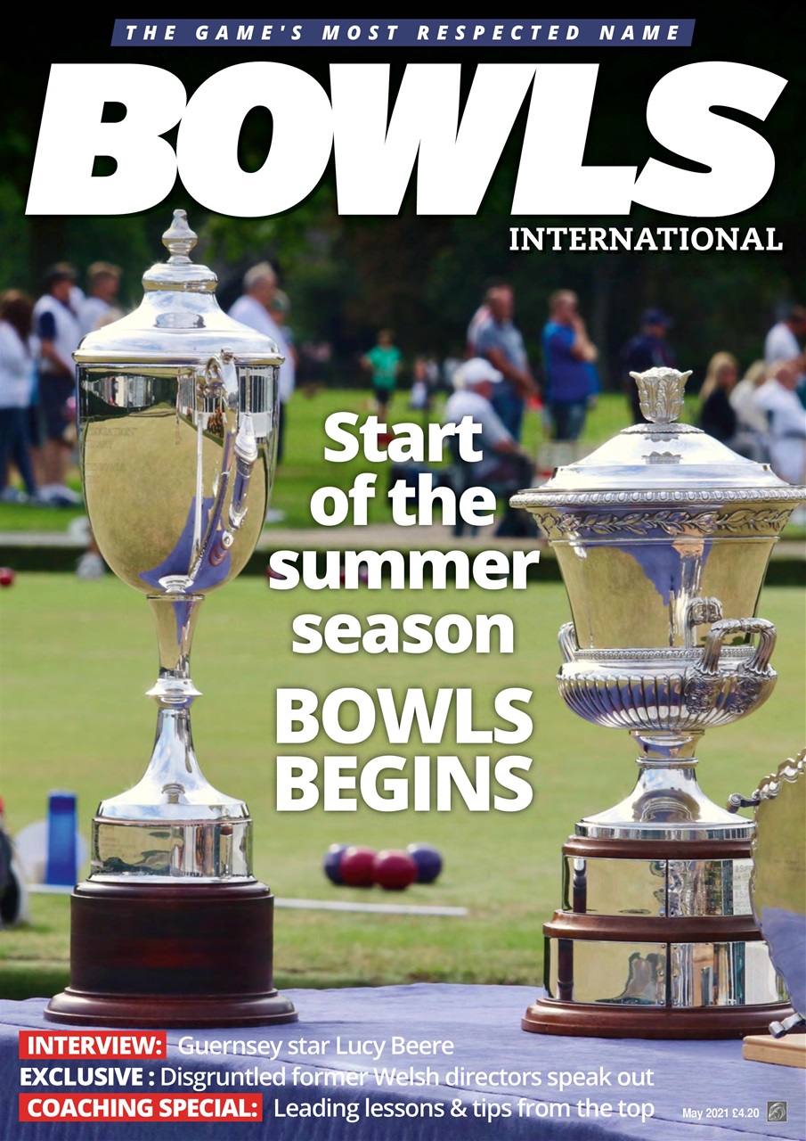 Bowls International Magazine - May 2021 Back Issue