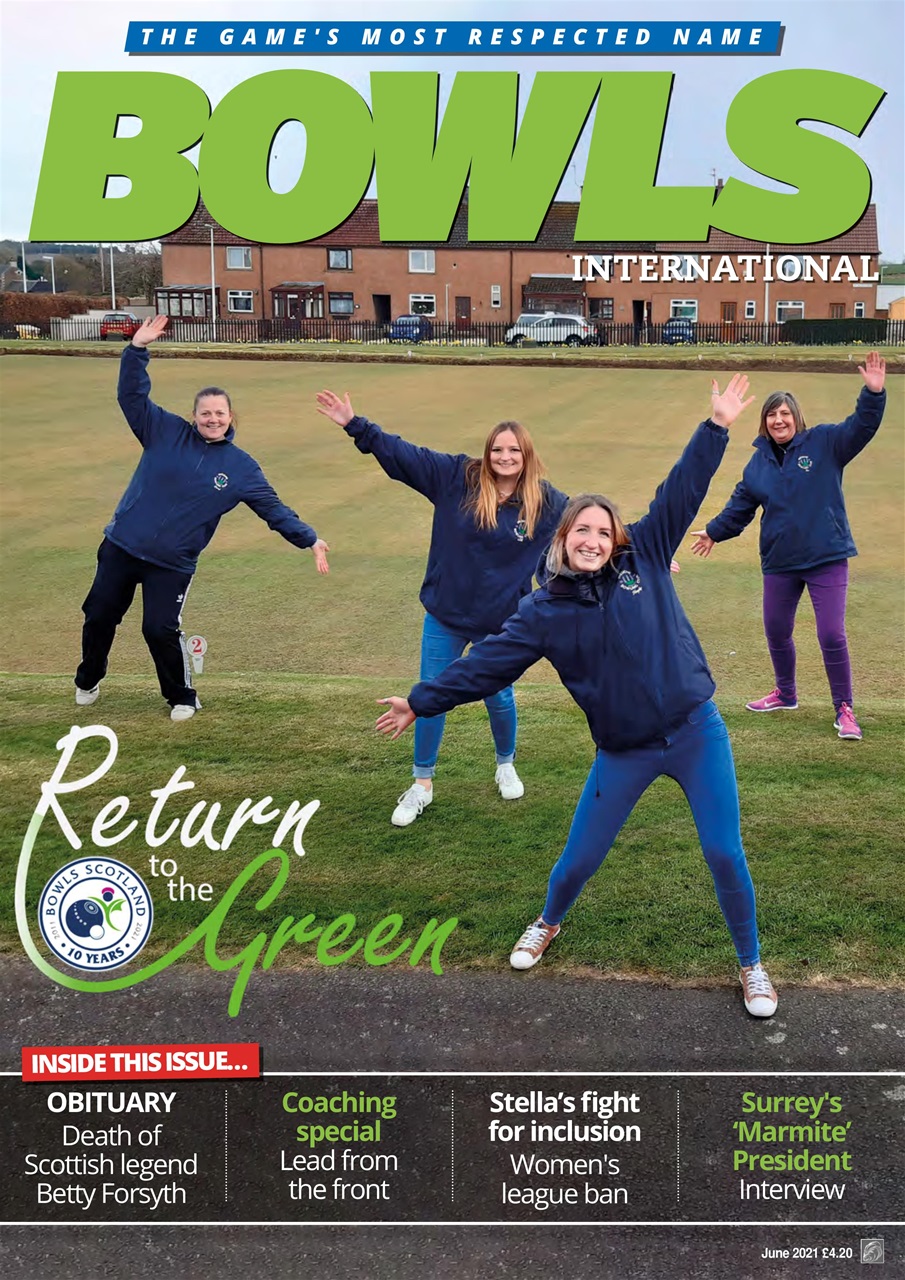 Bowls International Magazine - June 2021 Back Issue