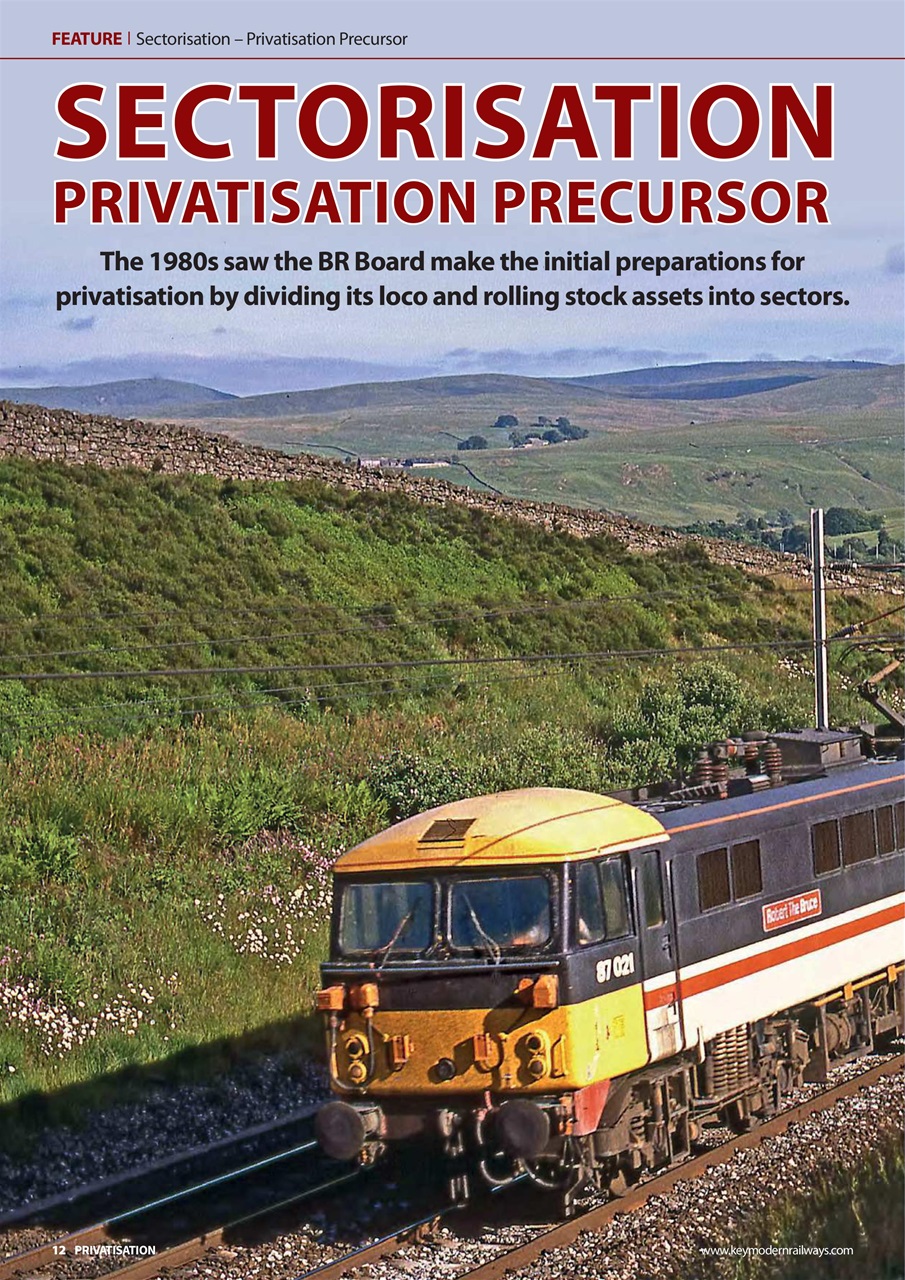 Modern Railways Magazine - British Railways: The Privatisation Years ...