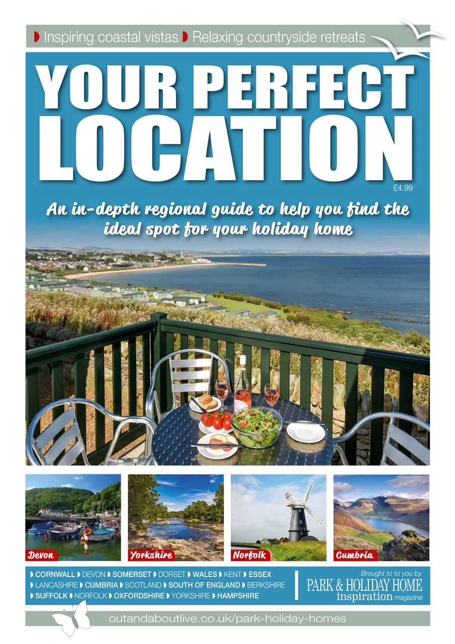 Park and Holiday Home Inspiration magazine - Your Perfect Location ...