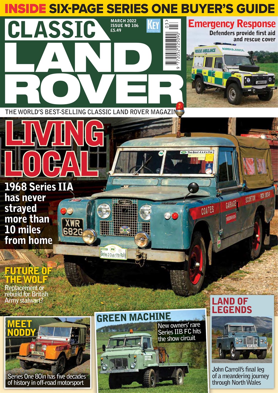 Classic Land Rover Magazine - March 2022 Back Issue