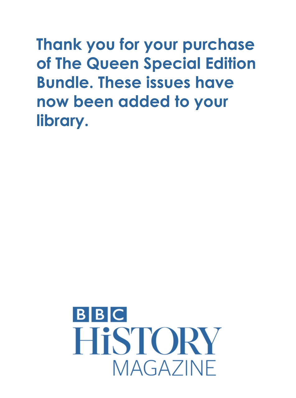 BBC History Magazine - The Queen: Special Edition Bundle Special Issue