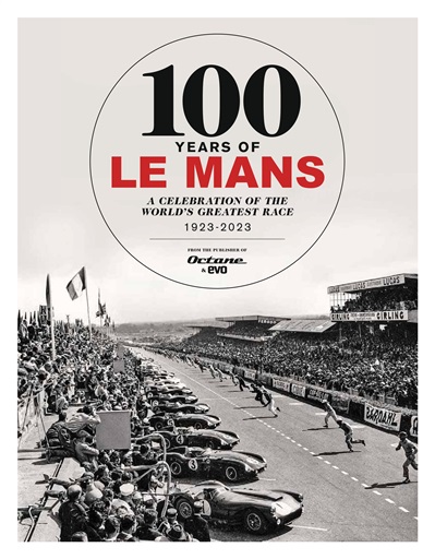 Octane Magazine - 100 Years of Le Mans Book Edición especial