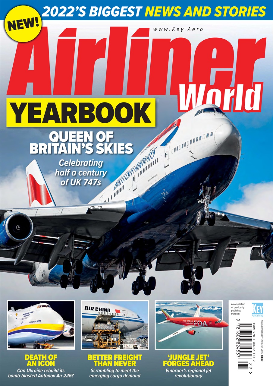 Airliner World Magazine - Airliner World Yearbook 2022 Special Issue