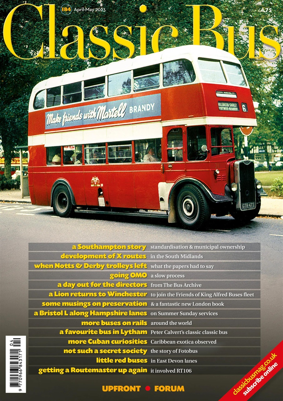 Classic Bus Magazine - Apr/May 2023 (184) Back Issue