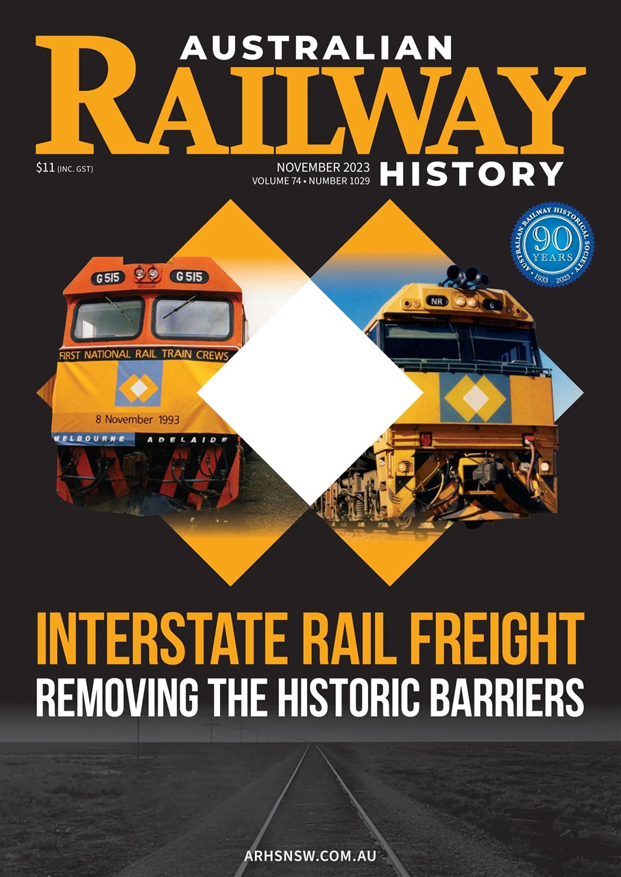 Australian Railway History Magazine - November 2023 Back Issue