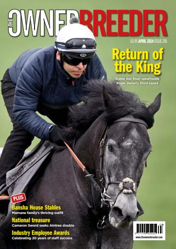 The Owner Breeder Magazine - April 2024 Back Issue