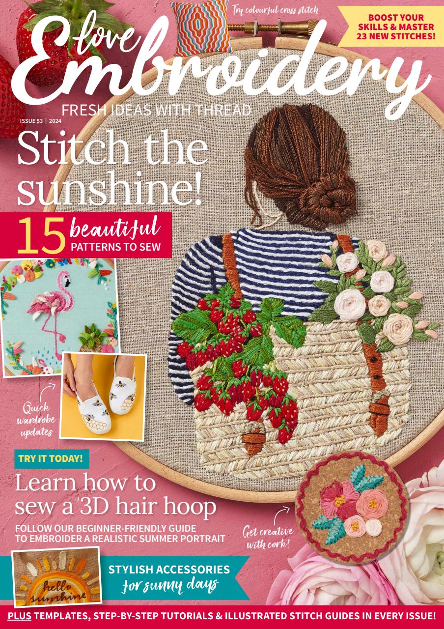 Love Embroidery Magazine Subscriptions and 53 Issue