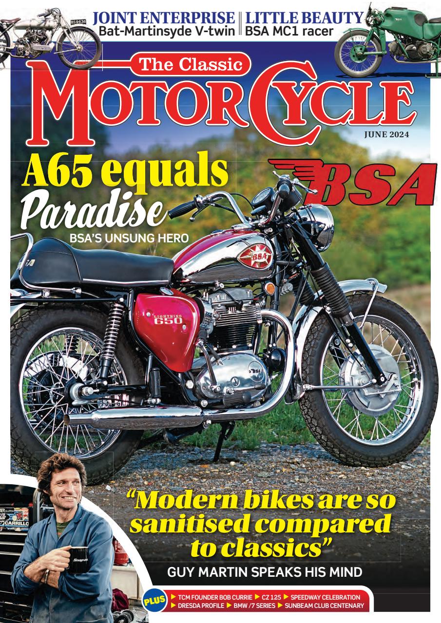 The Classic MotorCycle Magazine - June 2024 Back Issue