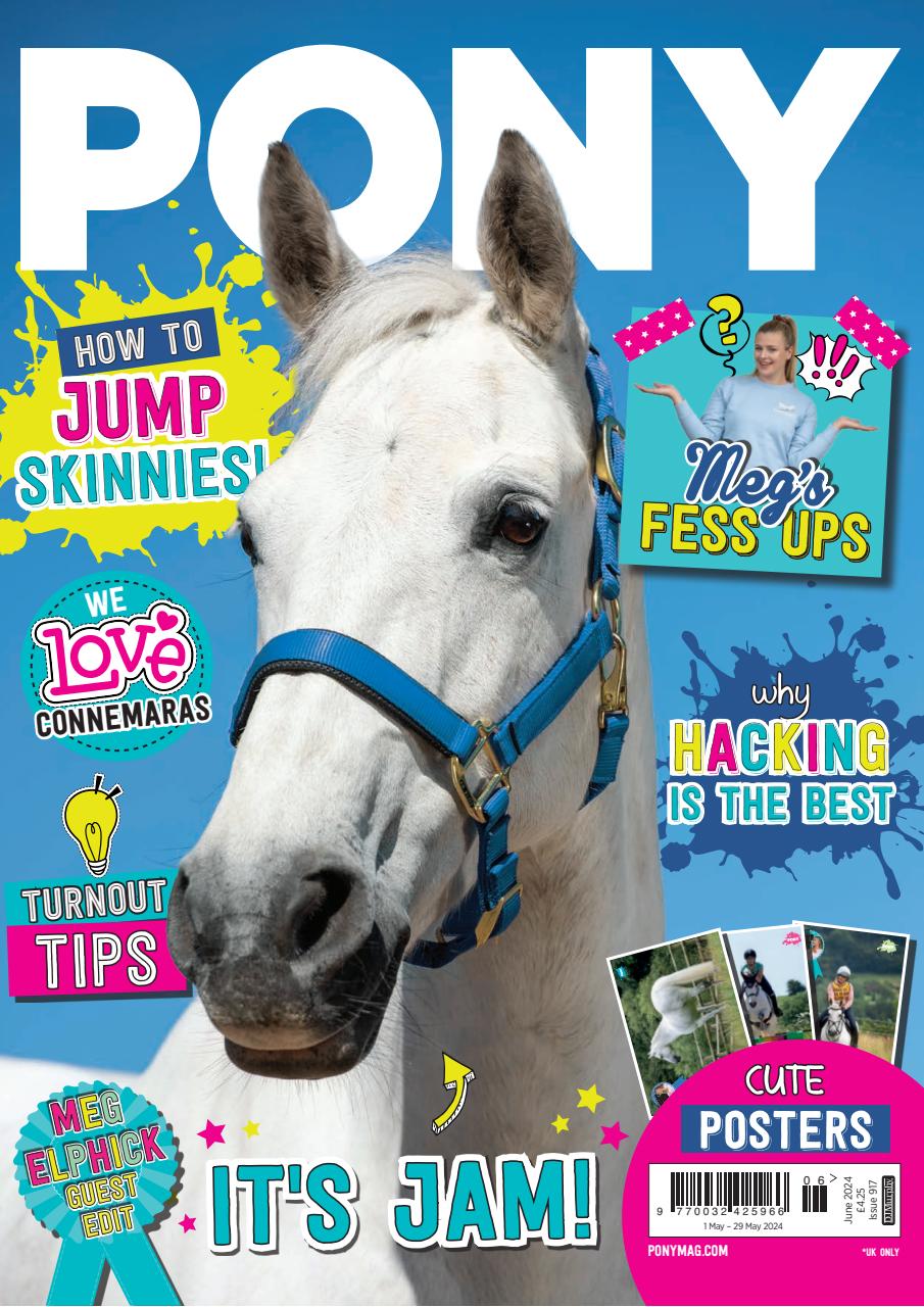 Pony Magazine - PONY Magazine – June 2024 Back Issue