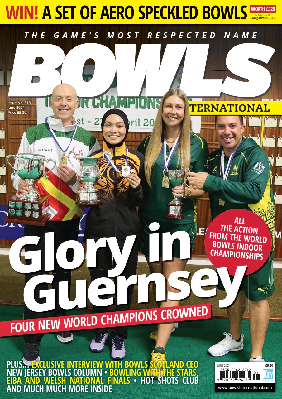 Bowls International Magazine - June 2024 Back Issue