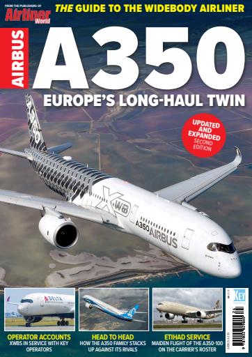 Aviation Specials Magazine - Airbus A350: Second Edition Back Issue