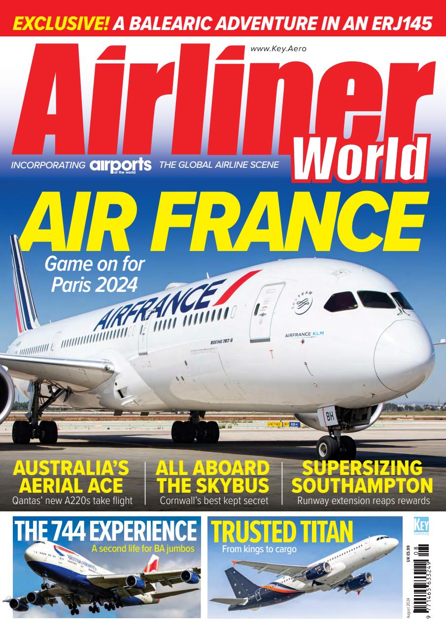 Airliner World Magazine Subscriptions and August 2024 Issue