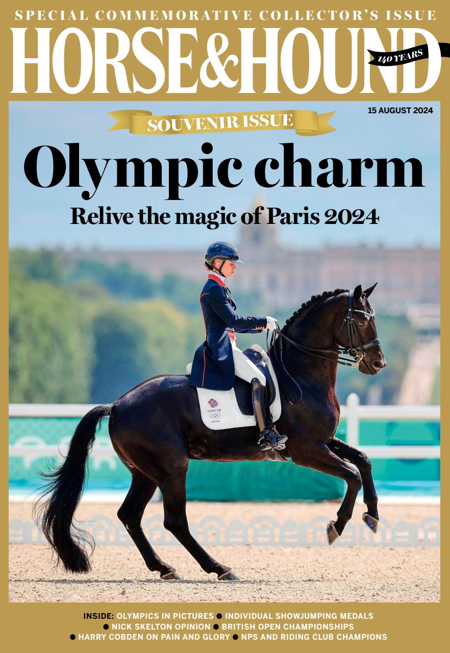 Horse & Hound Magazine - 15 August 2024 Back Issue