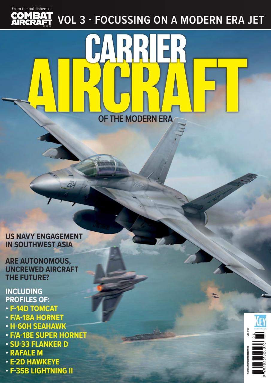 AirForces Monthly Magazine - Carrier Aircraft of the Modern Era Special ...