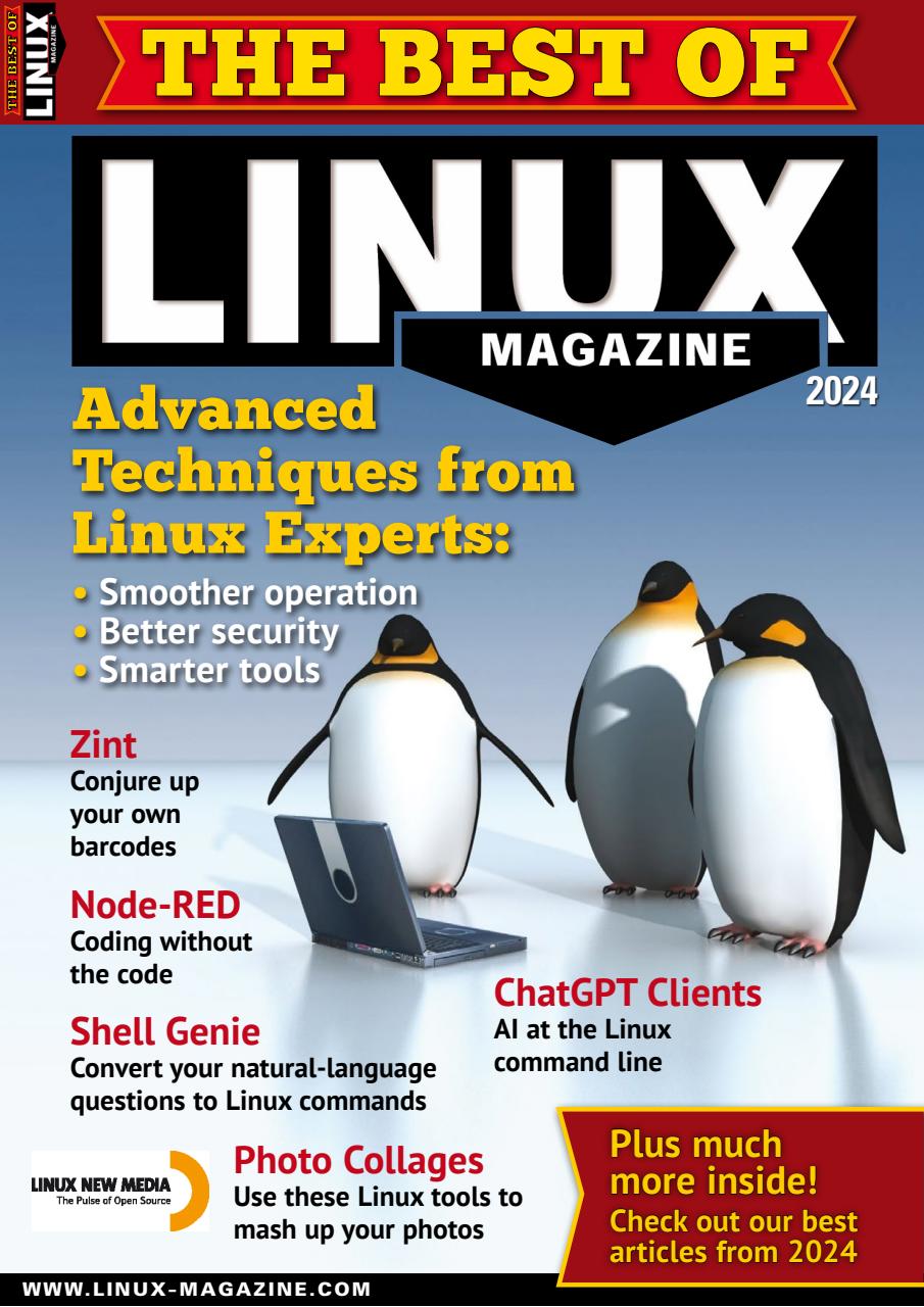 Linux Magazine - The Best of Linux Magazine 2024 Special Issue