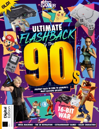 Gaming Bookazine - Retro Gamer Presents: Ultimate Flashback To The 90s First Edition Back Issue