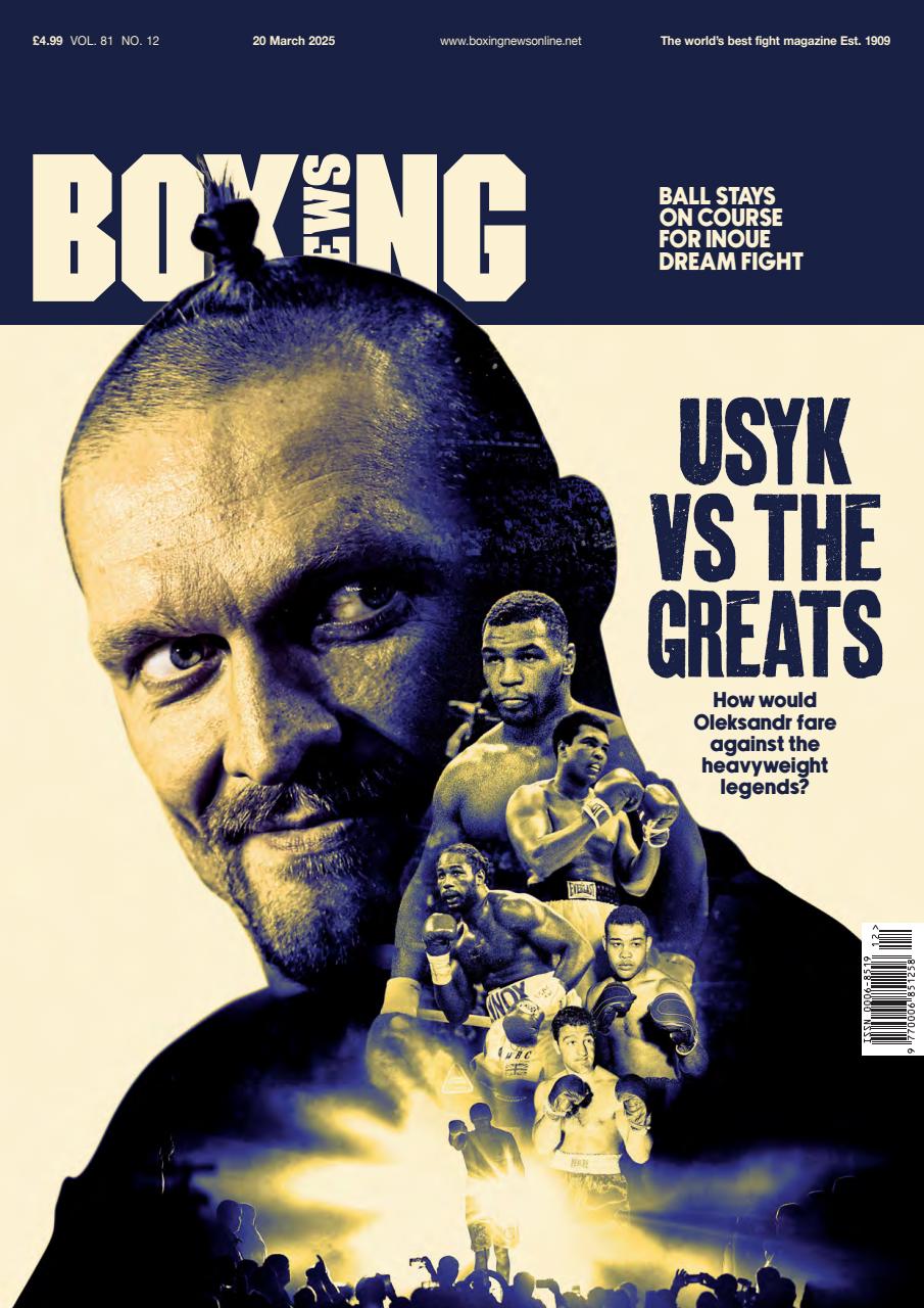 Boxing News Magazine Subscriptions and March 20 2025 Issue