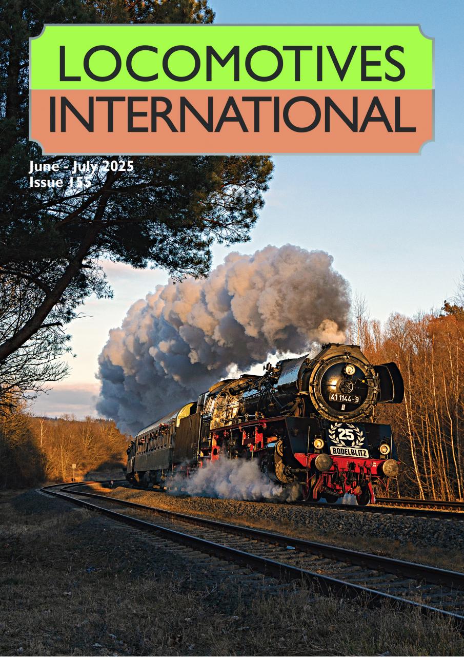 Locomotives International Magazine Subscriptions and Jun - Jul 2025 Issue