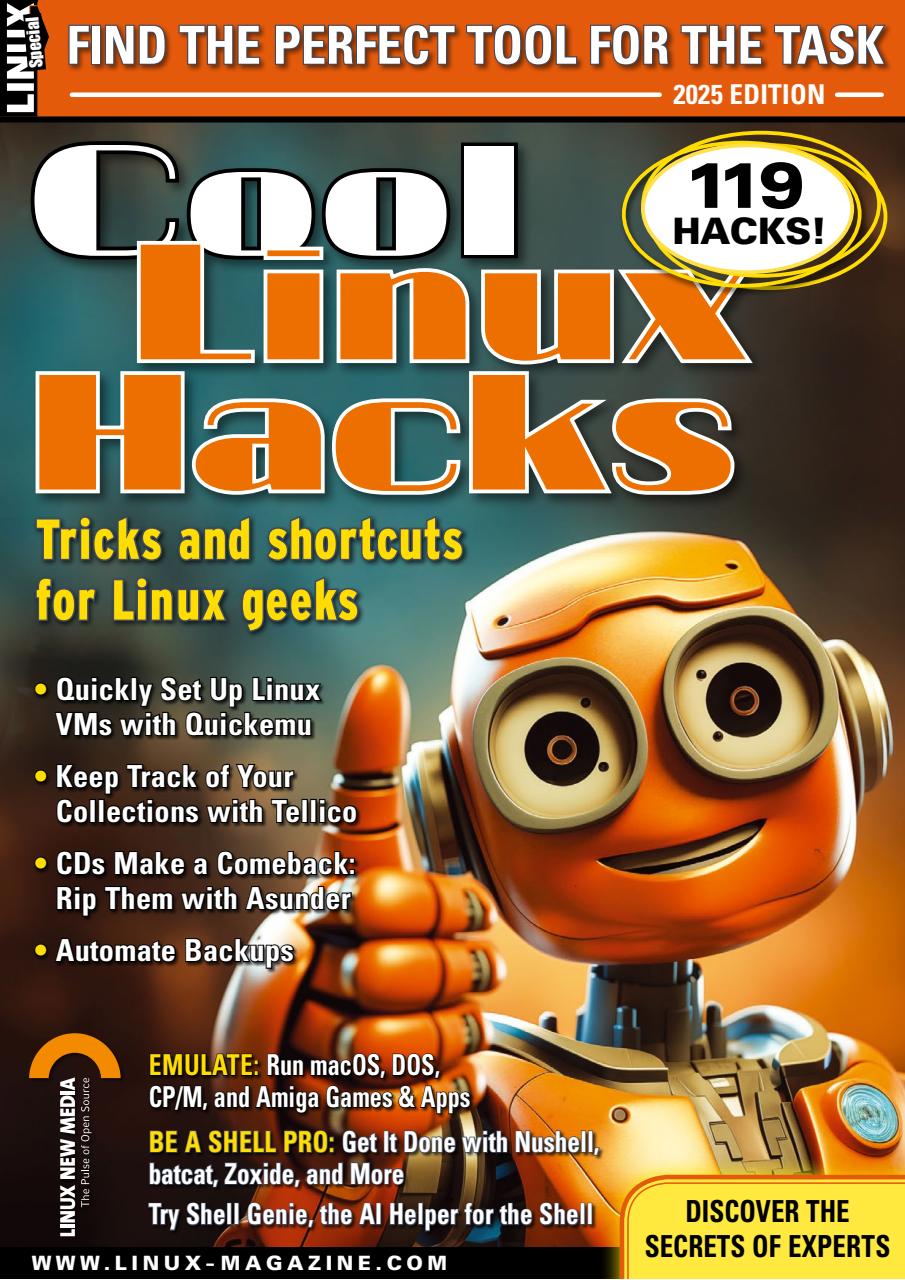 Linux Magazine - Cool Linux Hacks 2025 Edición especial