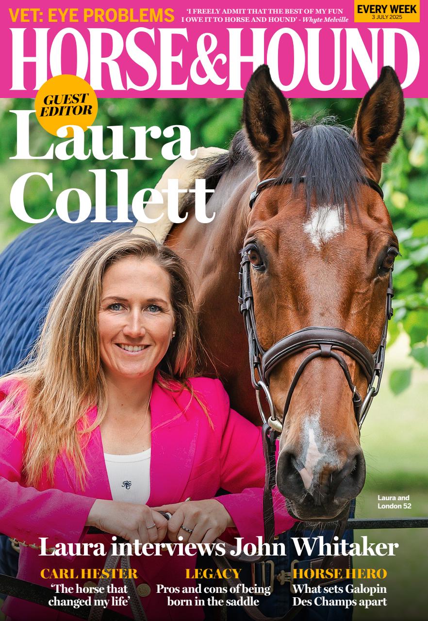 Horse & Hound Magazine - 3 Jul 2025 Back Issue