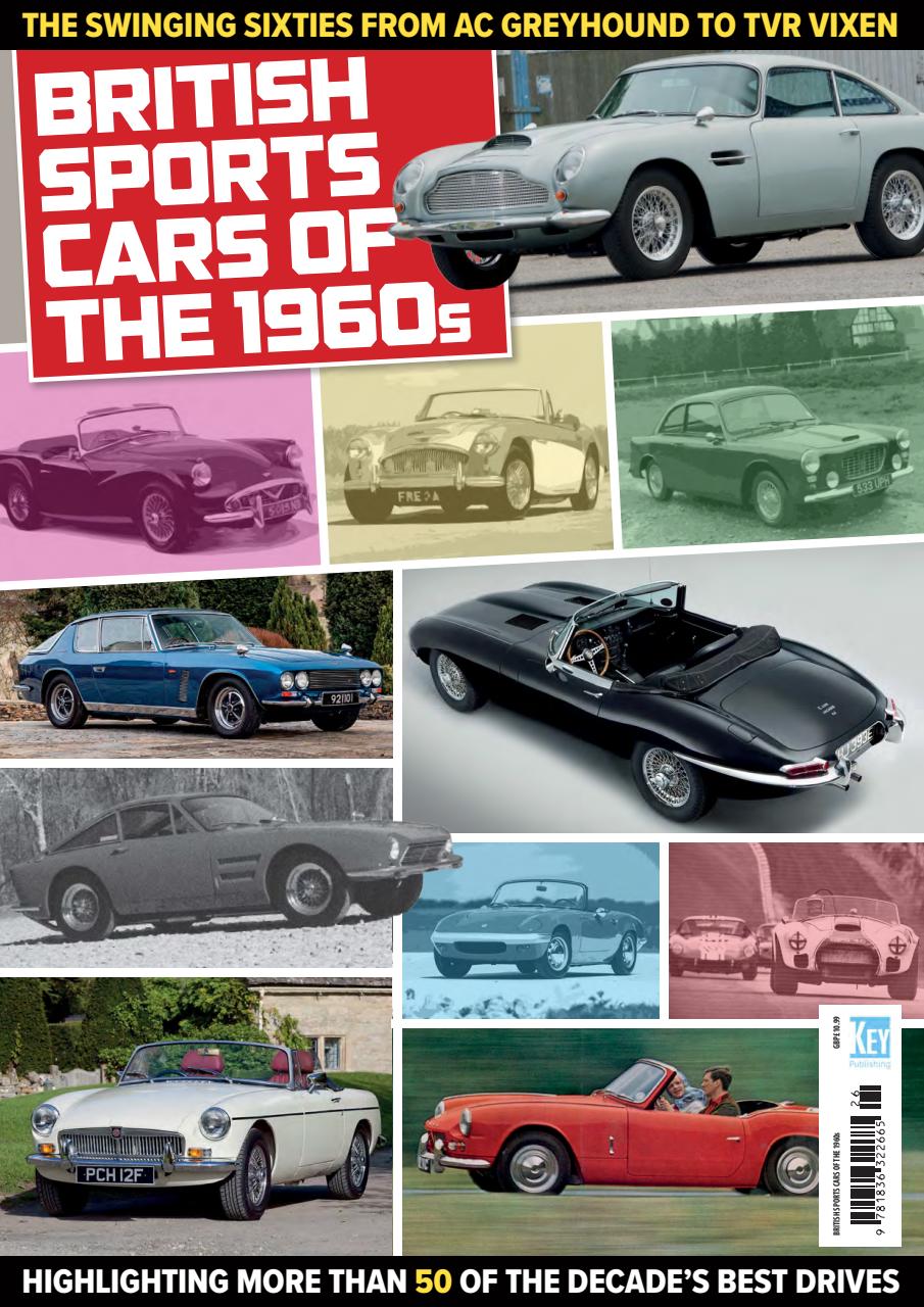 Classic Land Rover Magazine - British Sports Cars of the 1960s Special ...