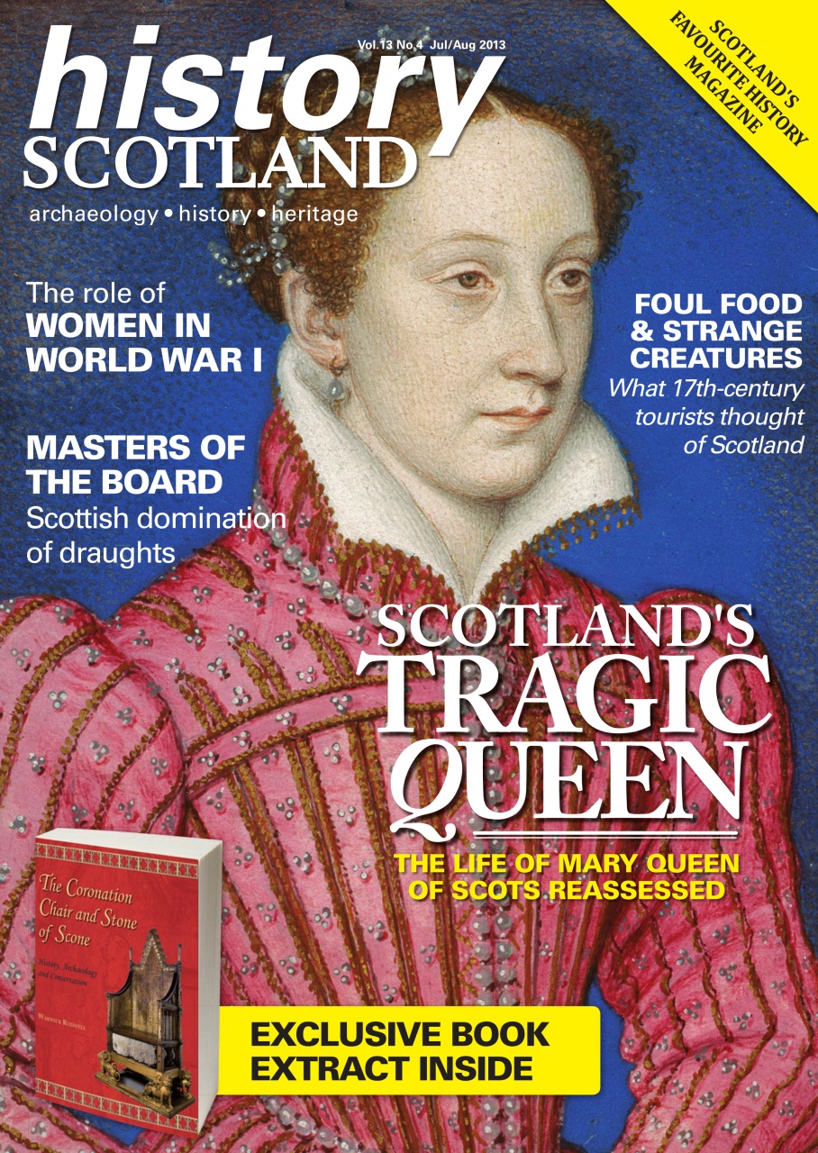 History Scotland Magazine - Scotland's Tragic Queen and more Back Issue
