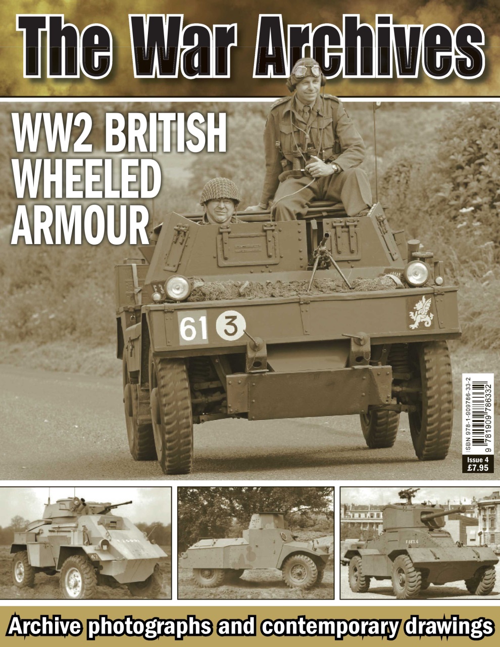 War Archives Magazine - No.4 The War Archives - Wheeled Armour WW2 Back ...