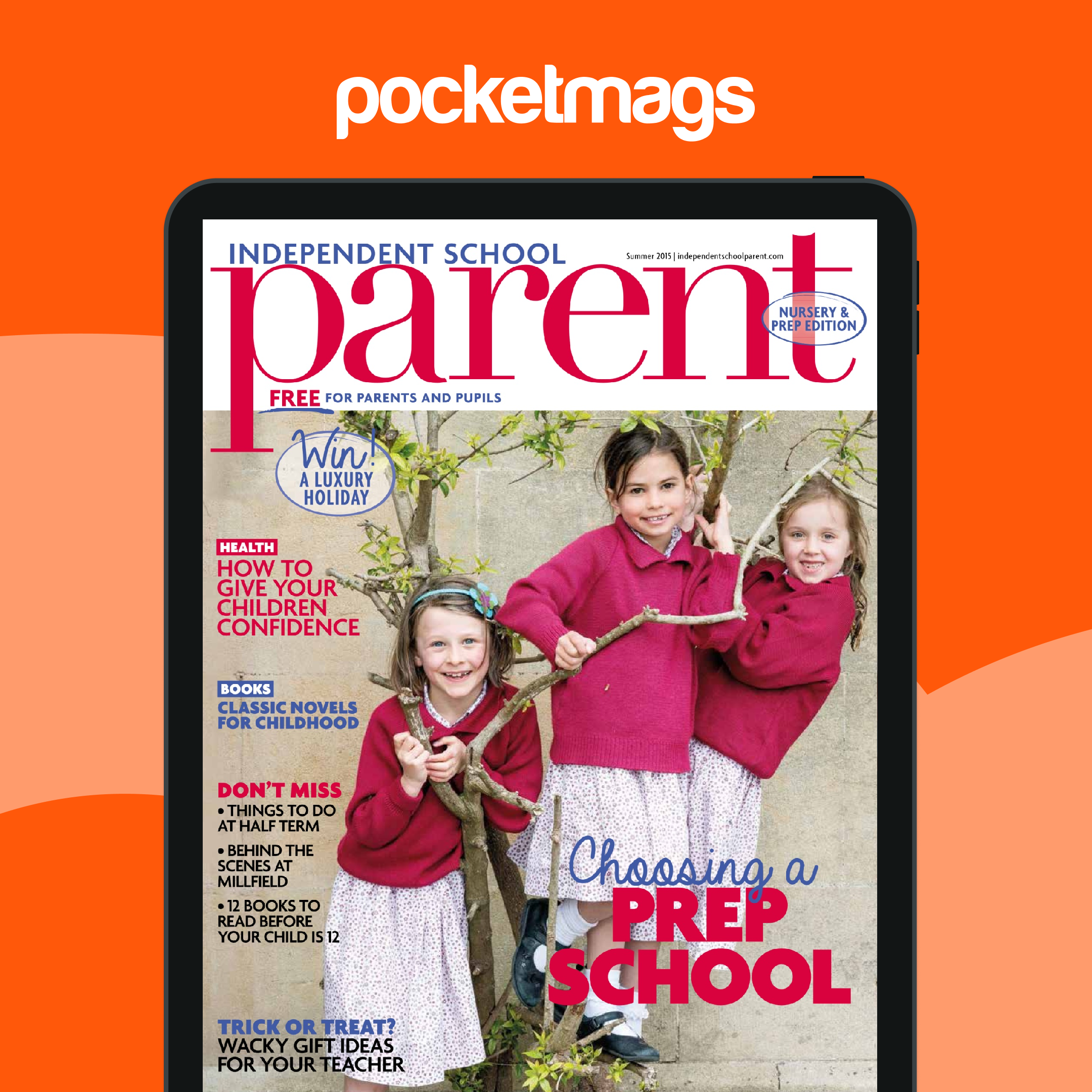 Independent School Parent Magazine - Prep Summer 2015 Back Issue