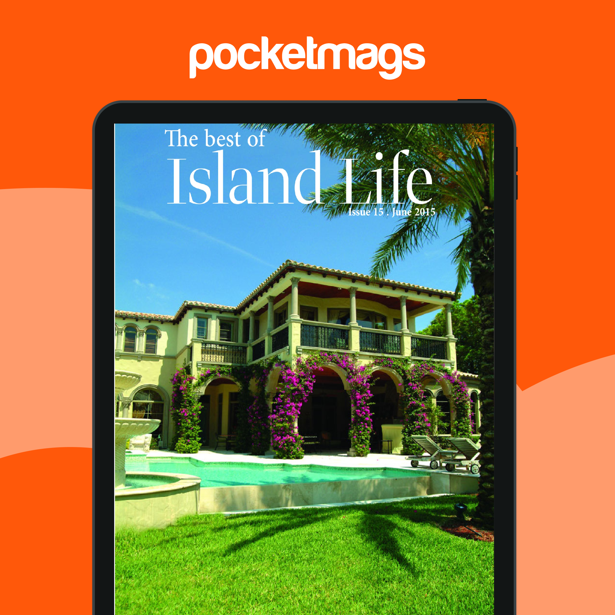 Island Life Magazine - Issue 15 Retour à l'édition précédente
