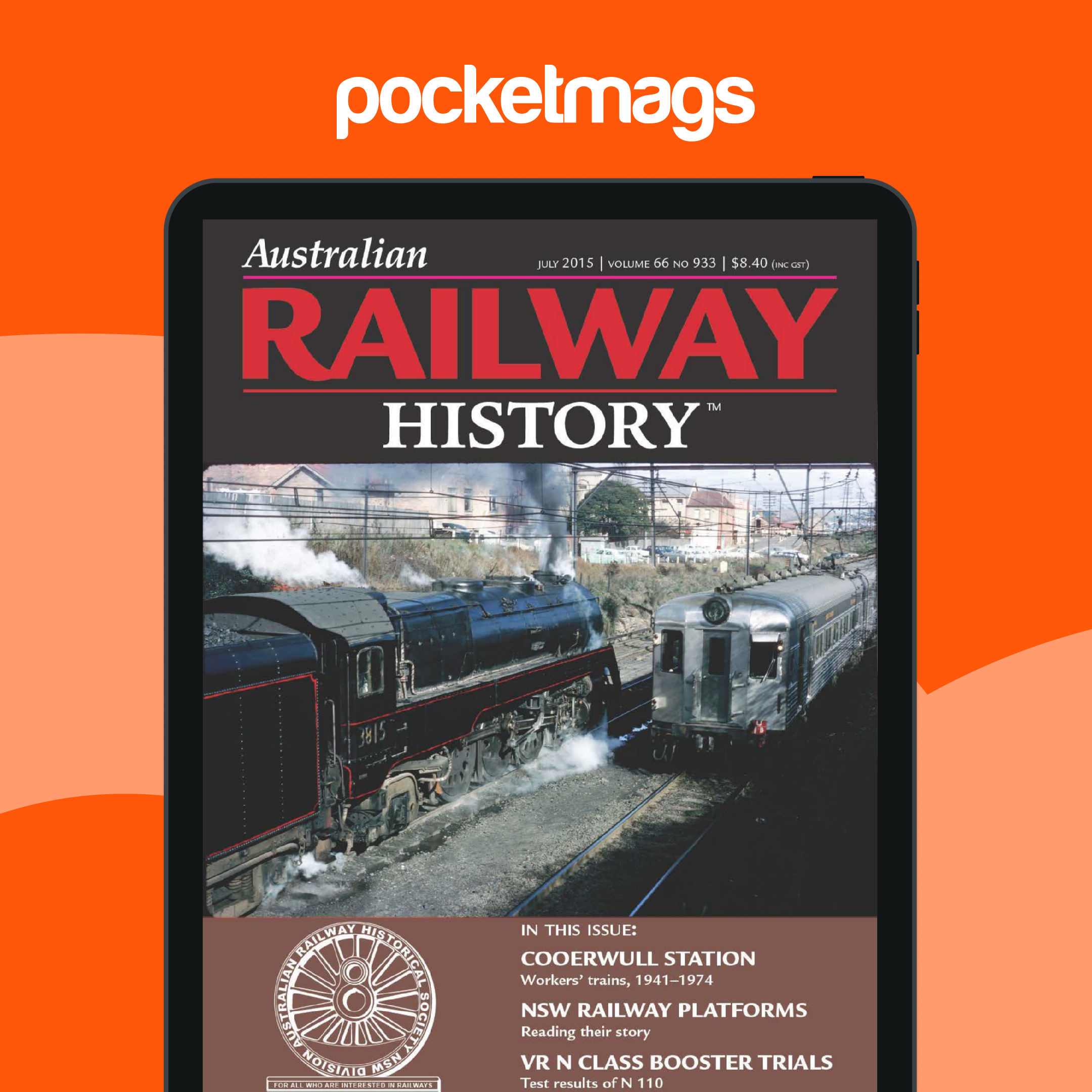 Australian Railway History Magazine - Jul-15 Edição anterior