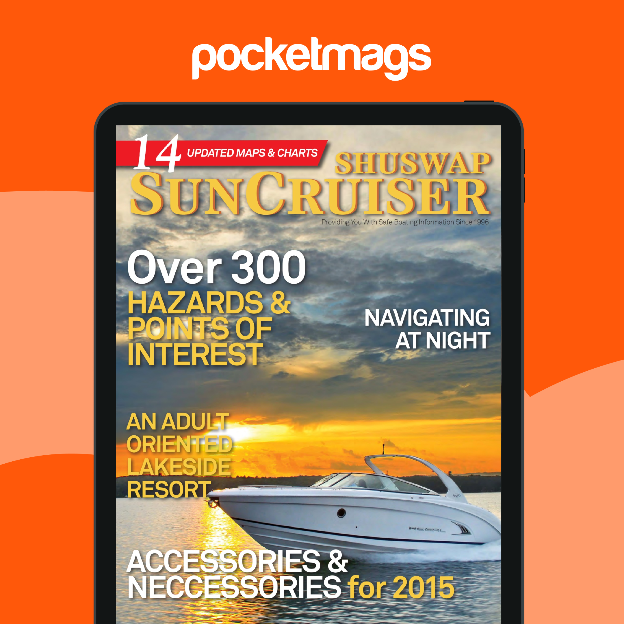 Suncruiser Magazine - Shuswap Retour à l'édition précédente