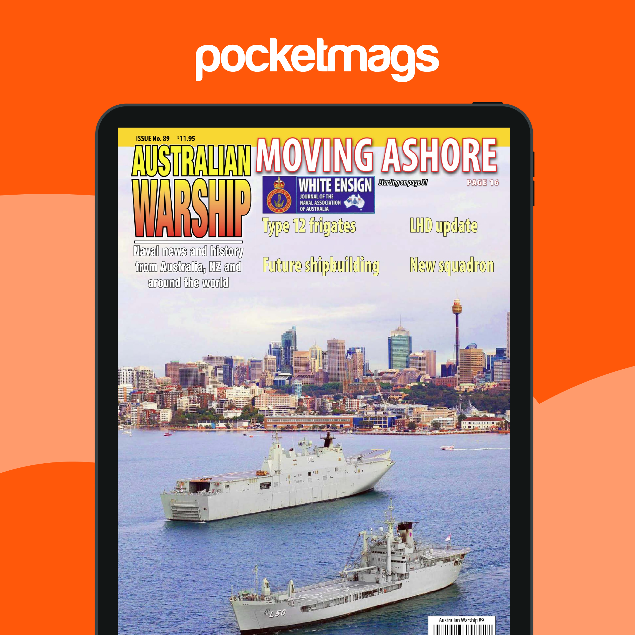 Australian Warship Magazine - Issue 89 Retour à l'édition précédente
