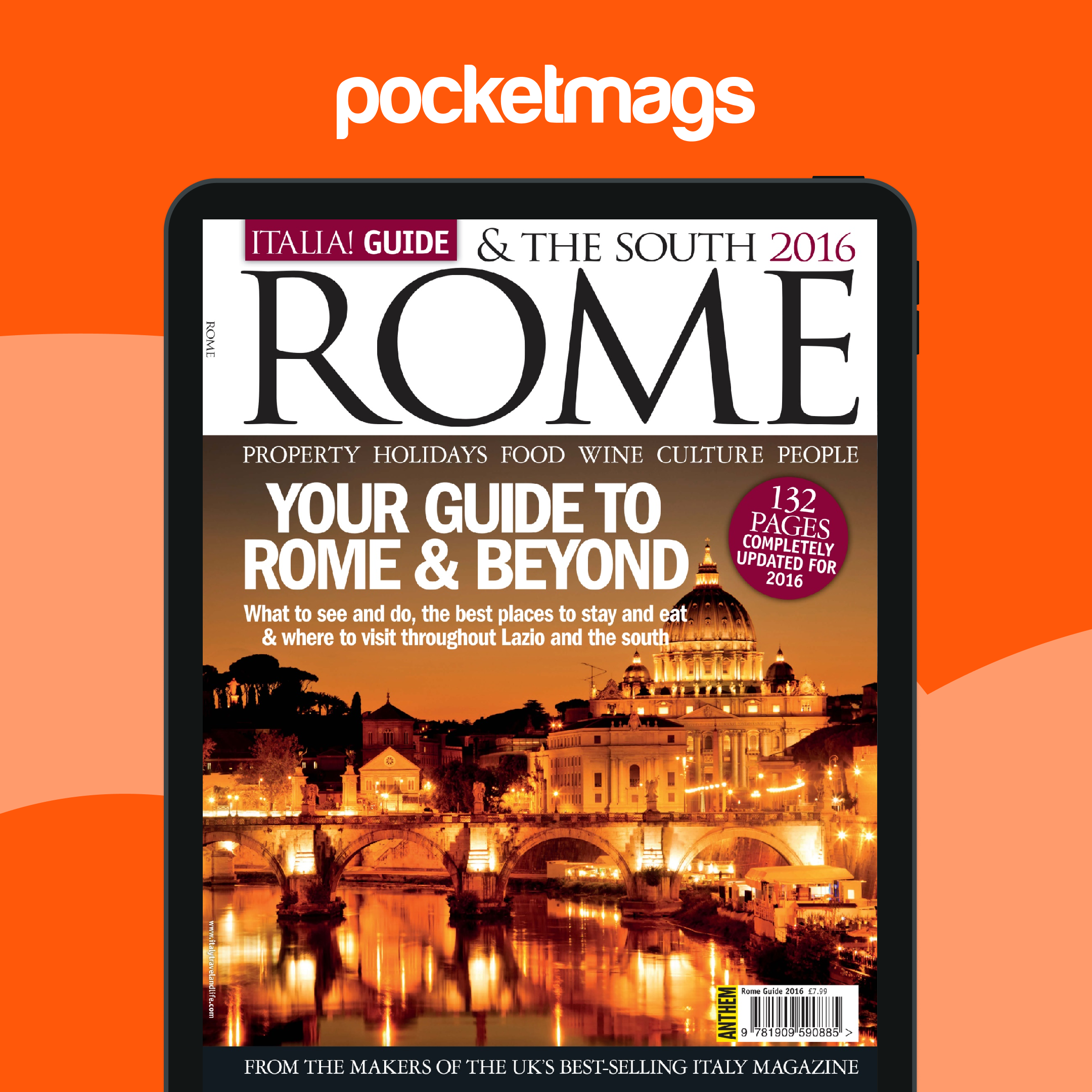 Italia! Guide to Rome Magazine - Rome & The South 2016 Special Issue