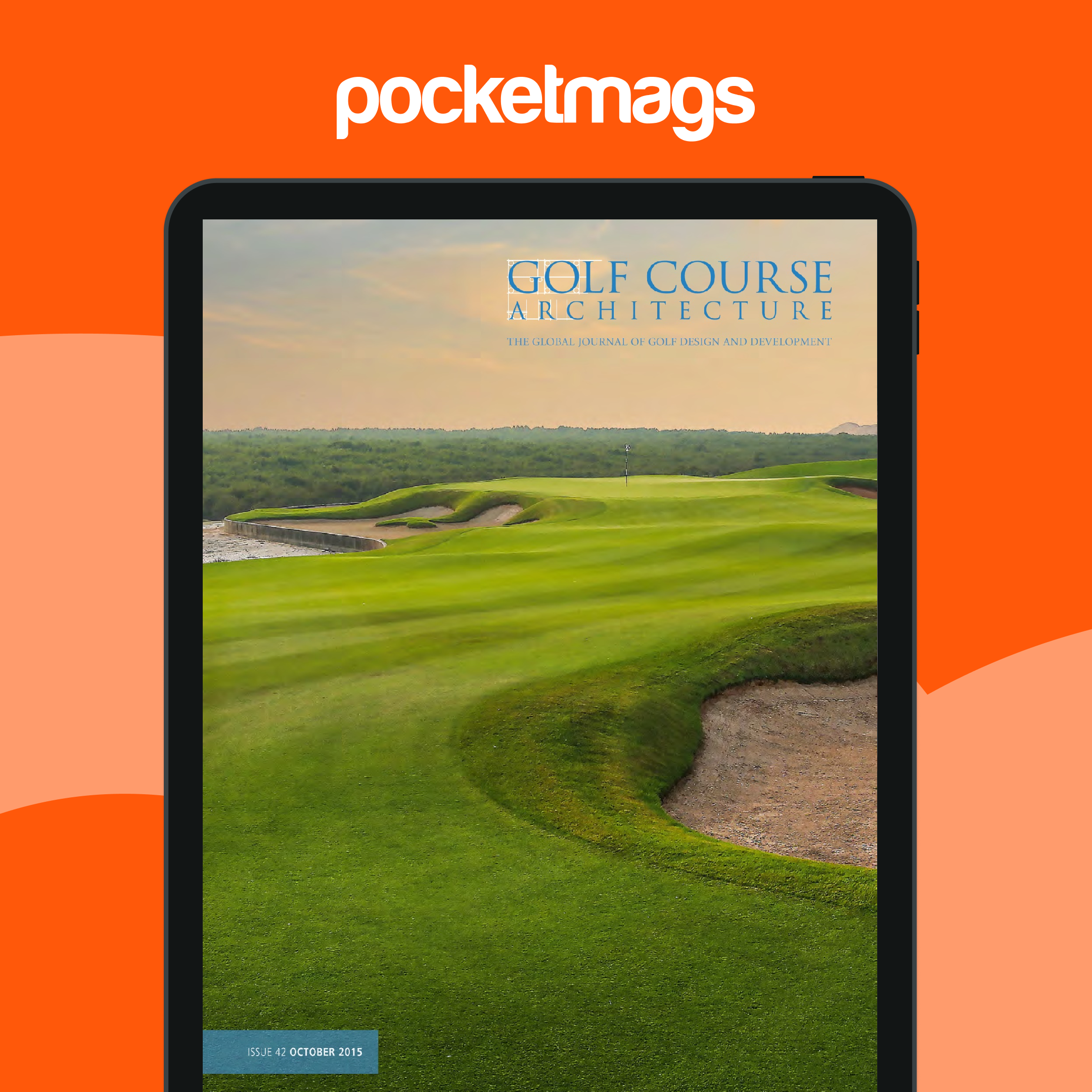 Golf Course Architecture Magazine - October 2015 Retour à l'édition ...