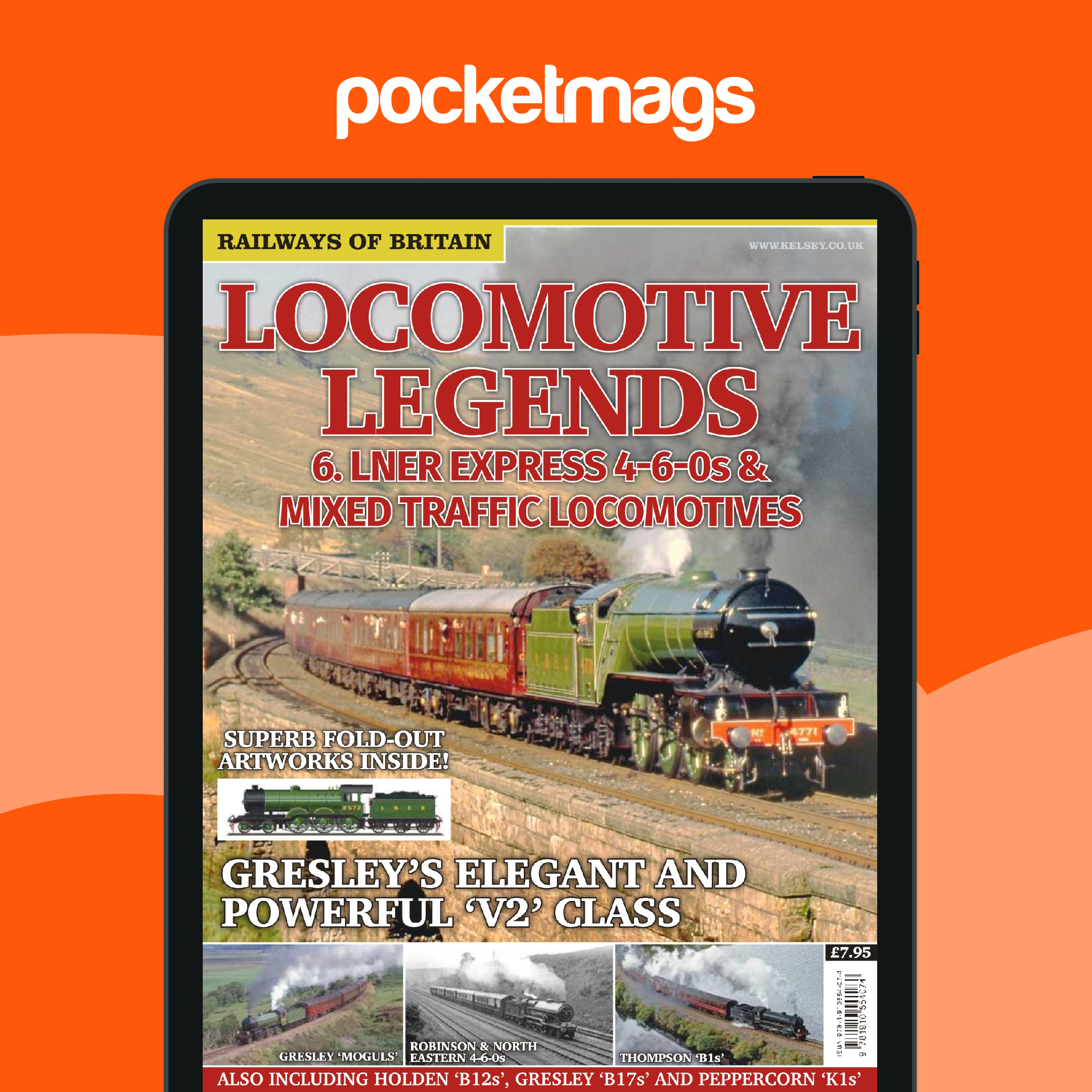 Railways of Britain Magazine - Locomotive Legends 6: LNER Express 4-6 ...