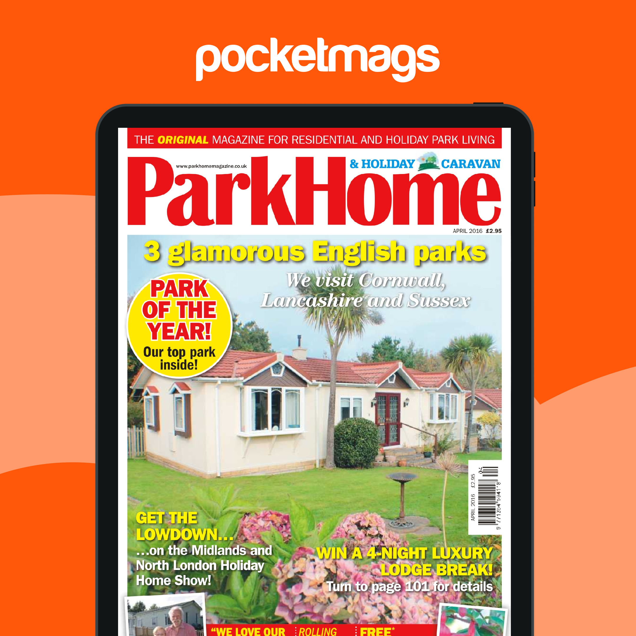 Park Home & Holiday Living Magazine - No. 673 3 glamorous English parks ...