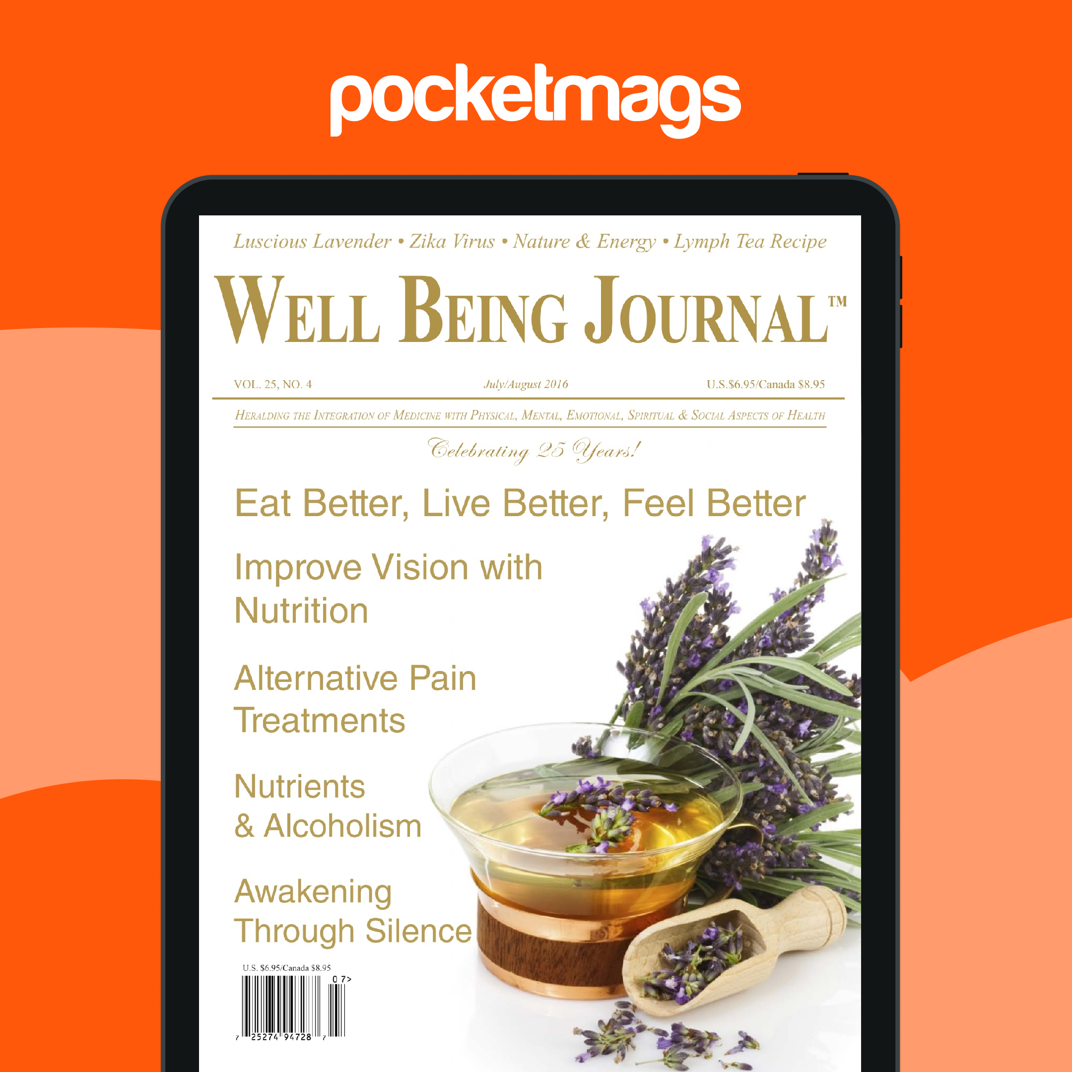 Well Being Journal Magazine - Vol. 25 No. 4 JulyAugust 2016 Retour à l ...
