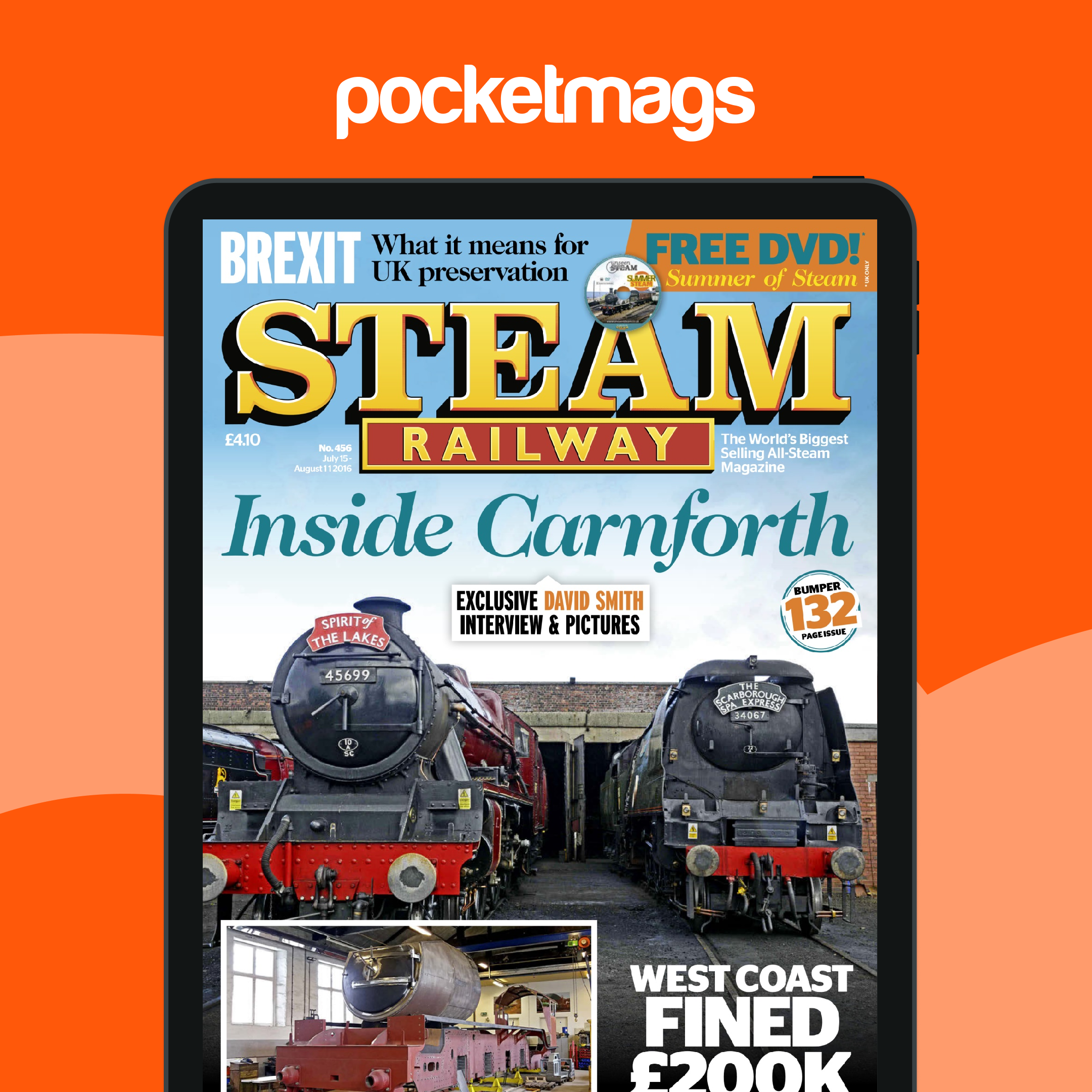 Steam Railway Magazine - Issue 456 Retour à l'édition précédente
