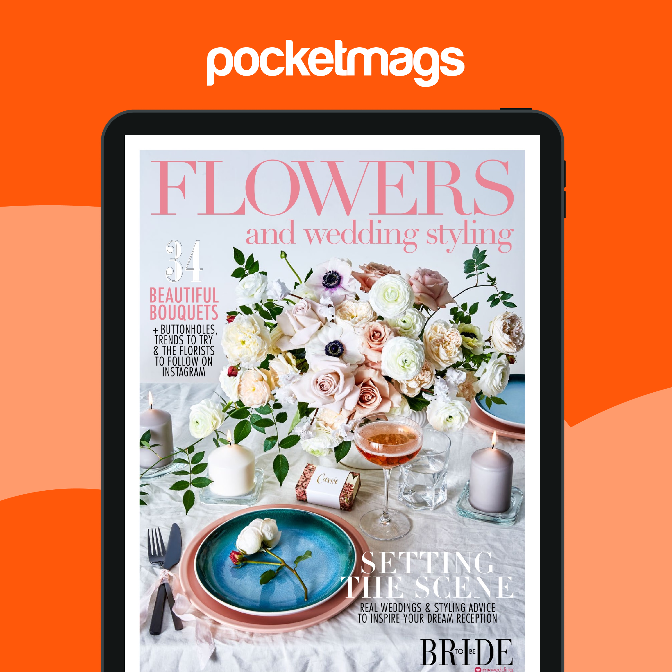 Bride To Be Magazine Assinaturas e Flowers & Wedding Styling edição