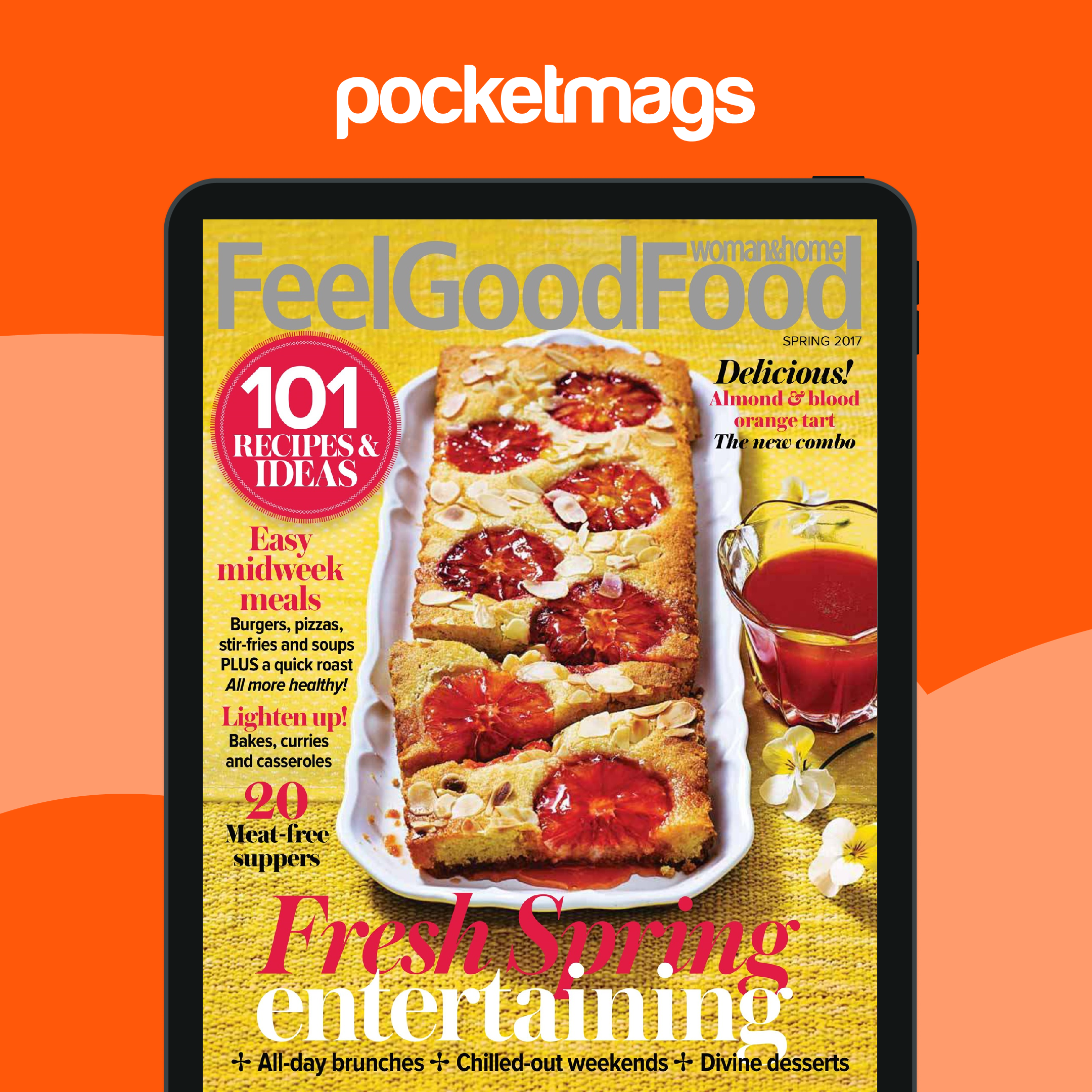 Woman & Home Feel Good Food Magazine - Spring 2017 Back Issue
