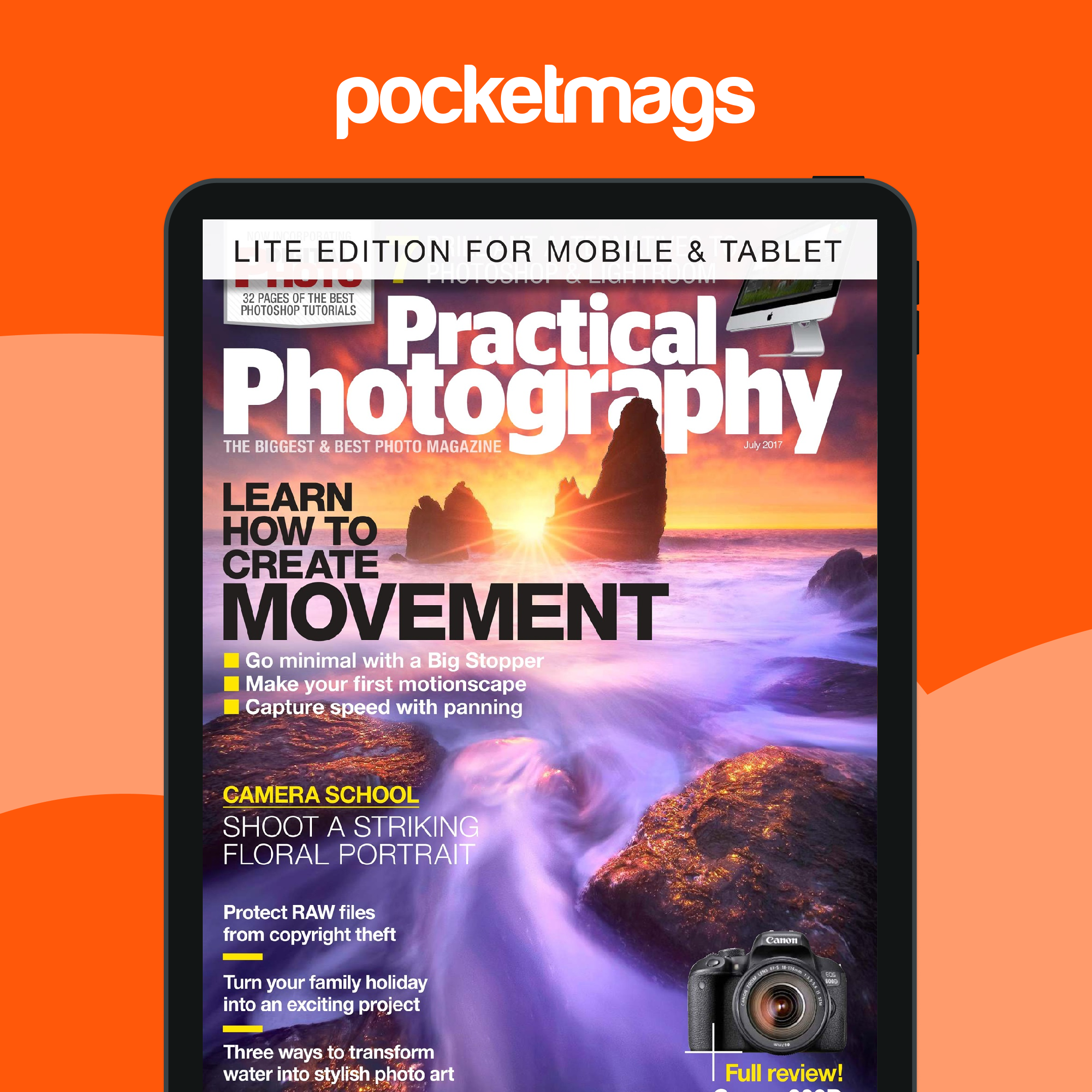 Practical Photography Magazine - July 2017 Retour à l'édition précédente