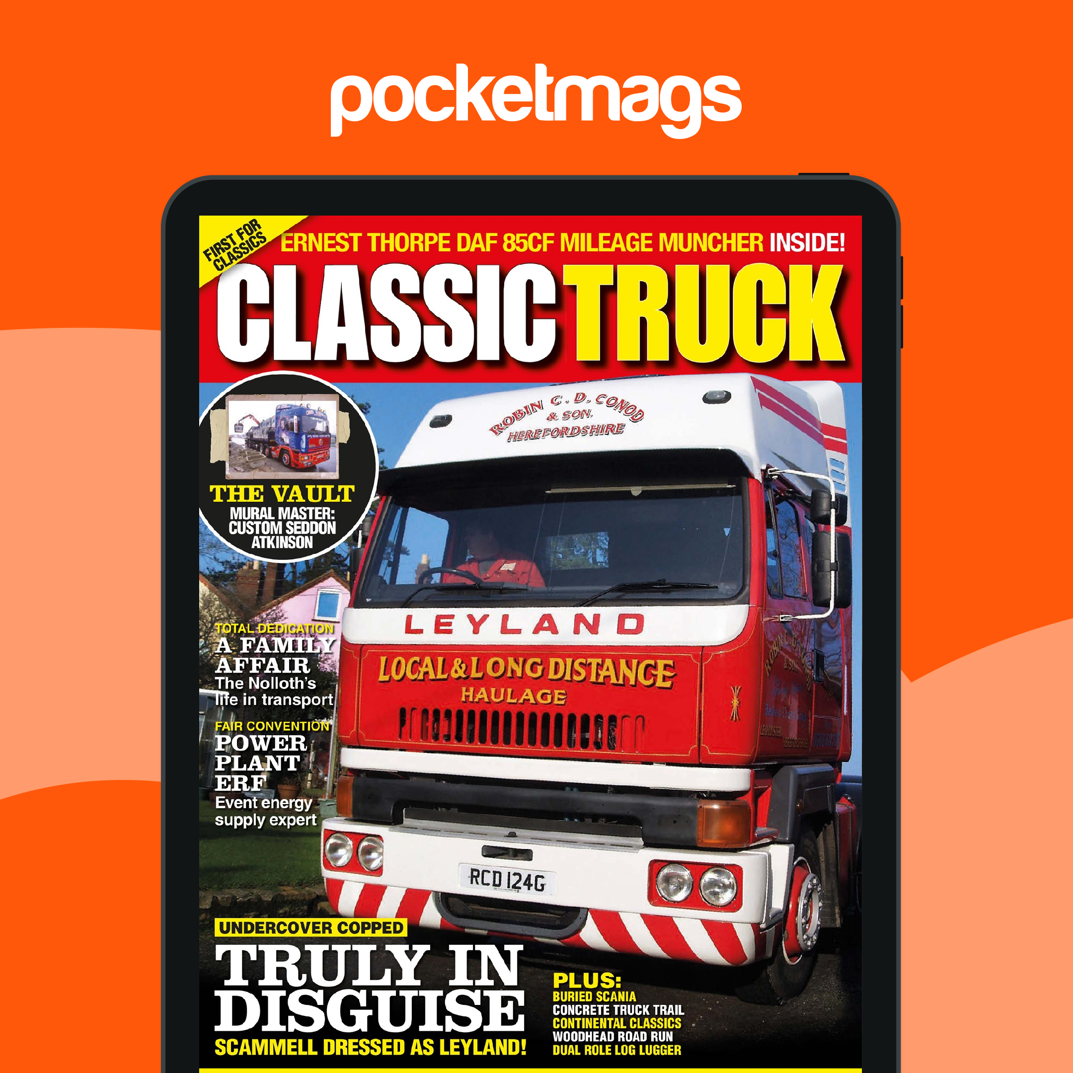 Classic Truck (OLD) Magazine - No. 40 Ernest Thorpe DAF 85CF Mileage ...