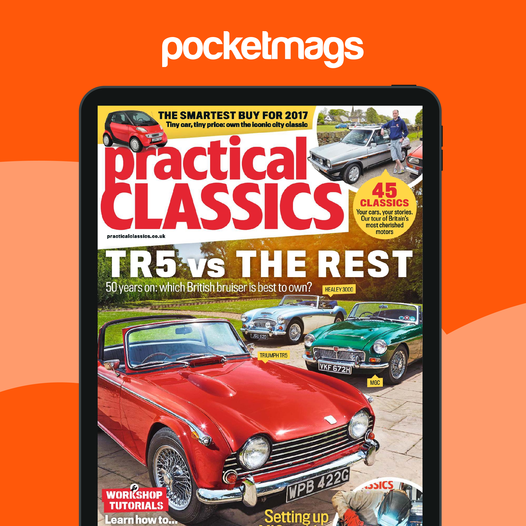 Practical Classics Magazine - August 2017 Back Issue
