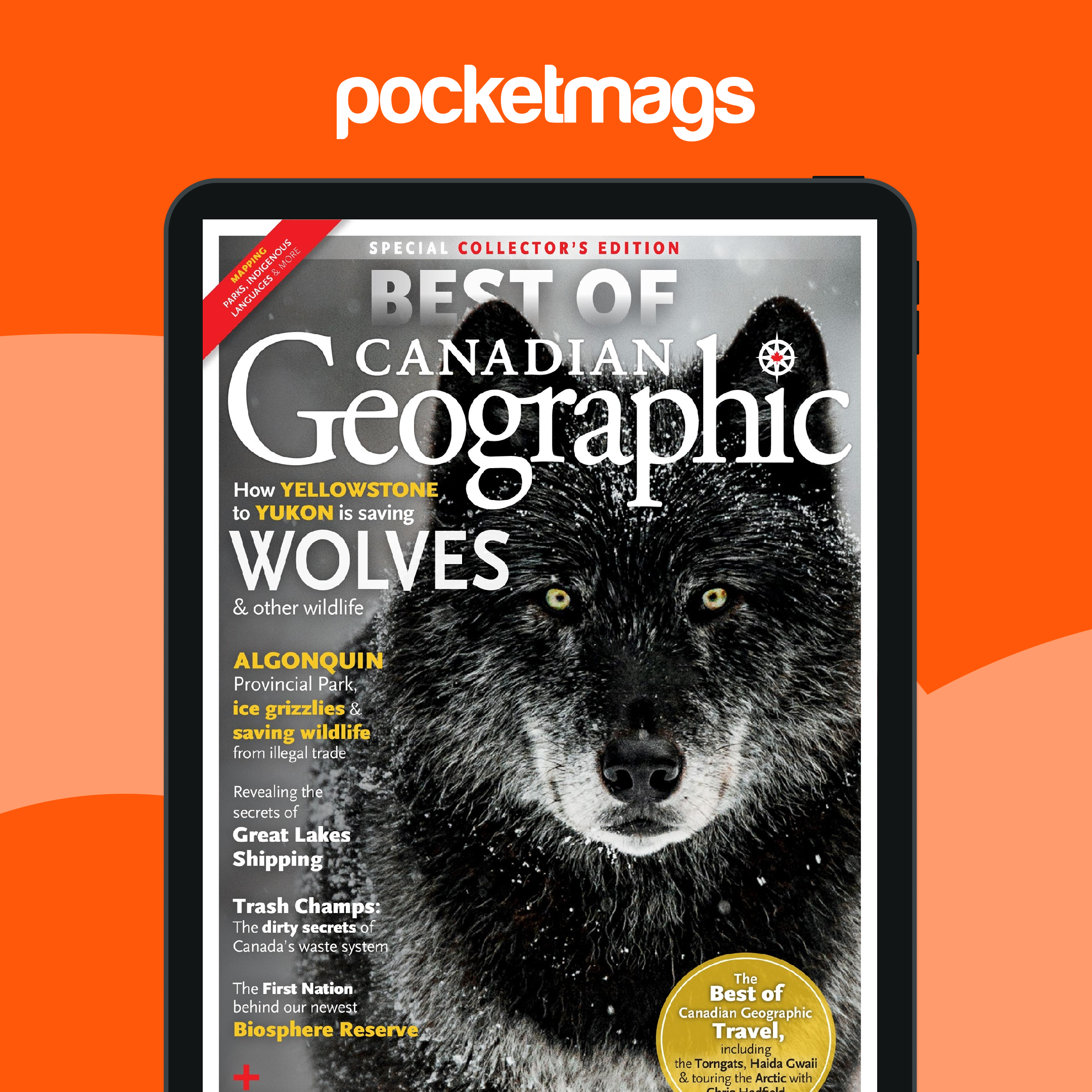 Canadian Geographic Magazine - Best of Canadian Geographic 2017 Special ...