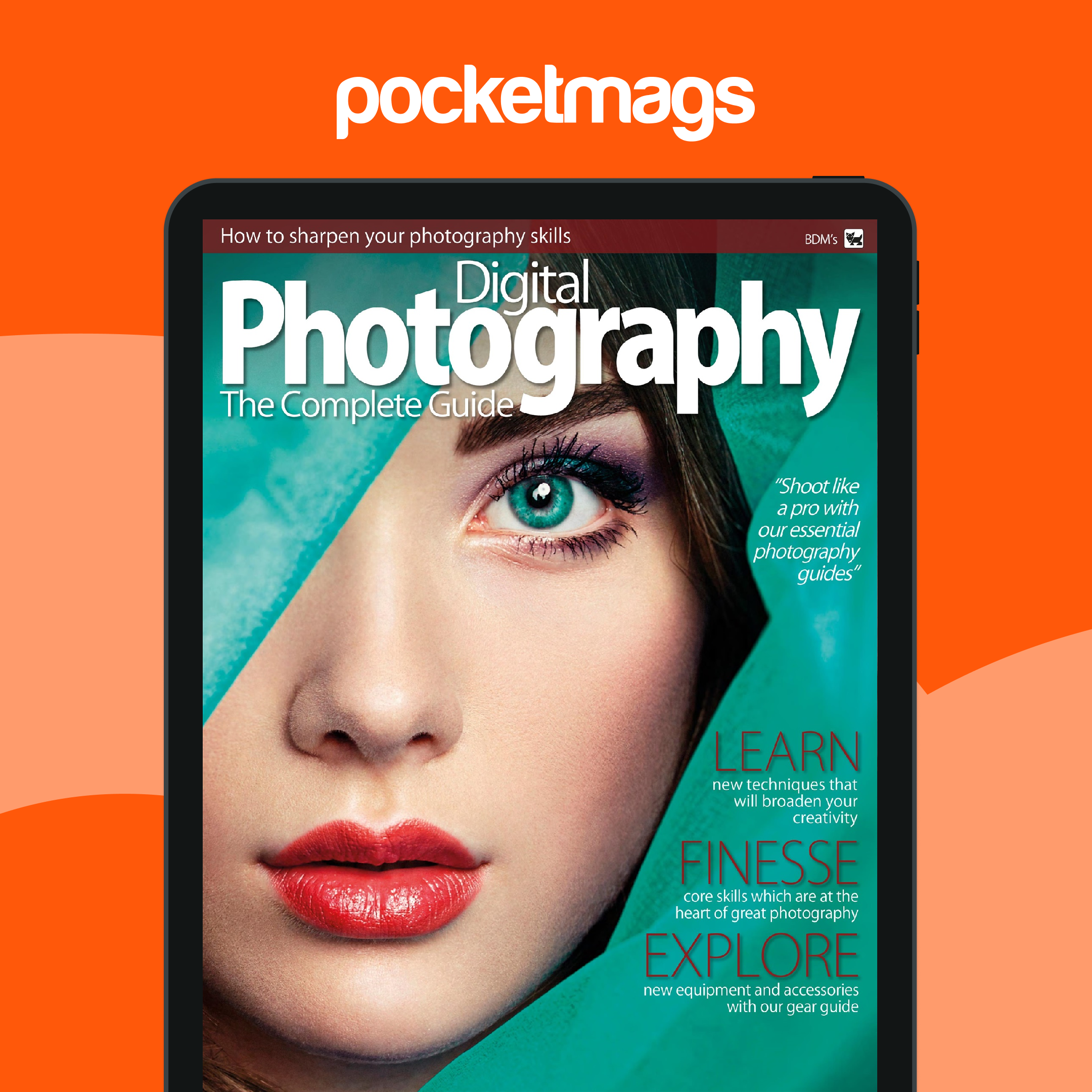 Digital Photography - The Complete Guide Magazine Subscriptions and ...